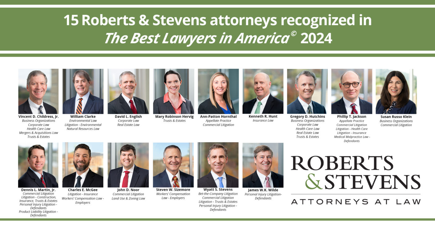 Fifteen Roberts & Stevens attorneys recognized in The Best Lawyers in ...